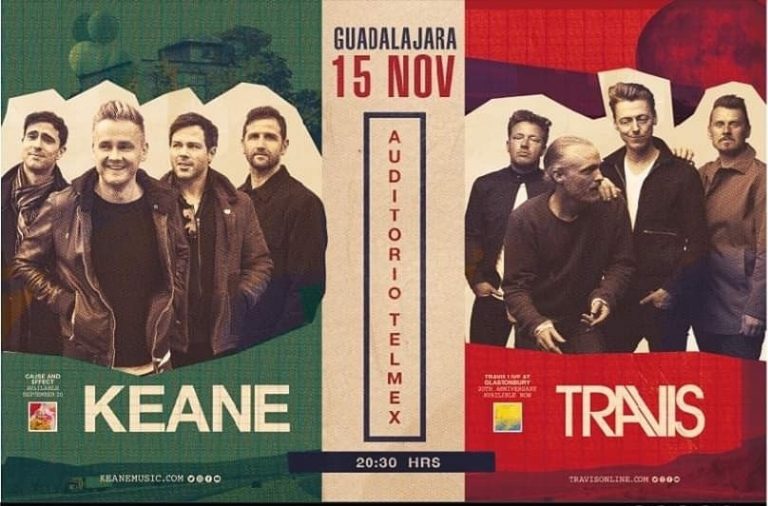 Keane y Travis en Guadalajara | 15 de Noviembre 2019 | Auditorio Telmex