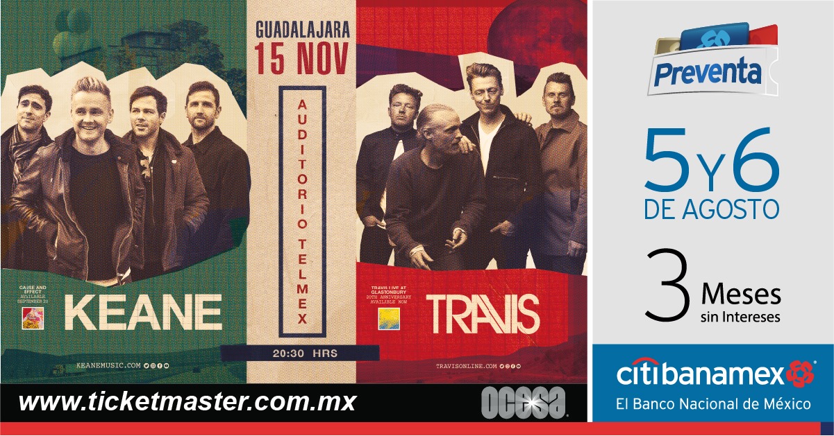 Keane & Travis darán conciertos juntos en GDL & MTY